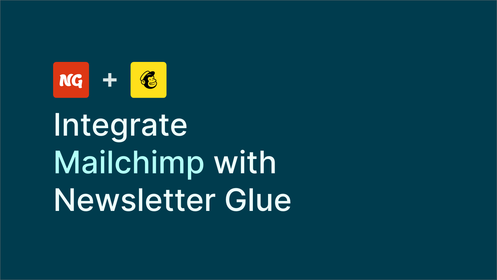 Mailchimp Integration with WordPress using Newsletter Glue Plugin