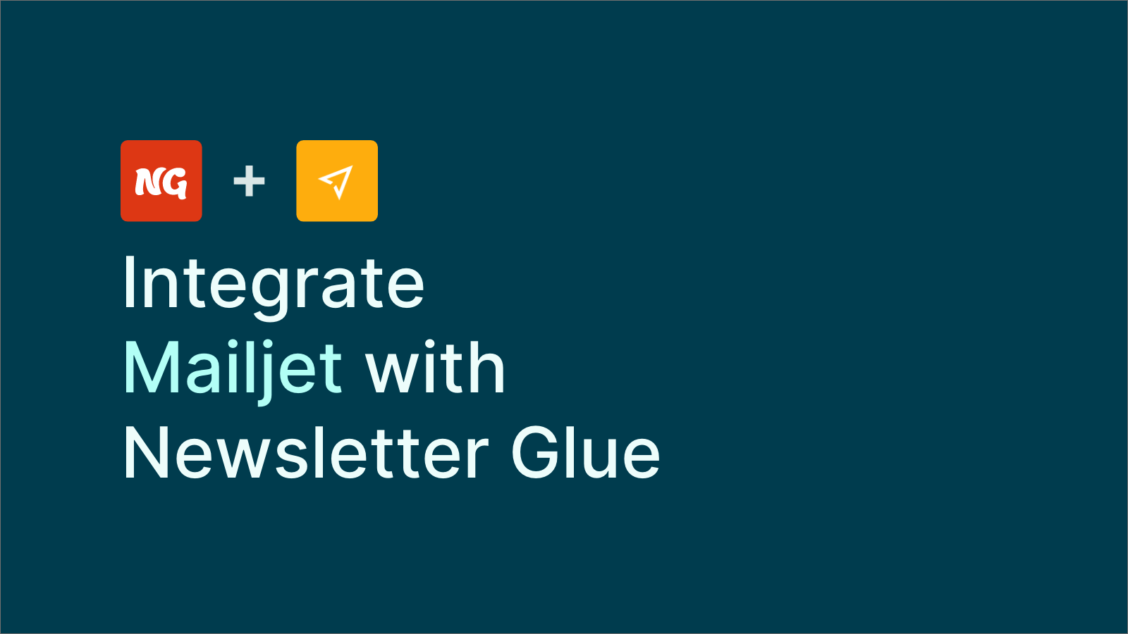 Mailjet Integration with WordPress using Newsletter Glue Plugin